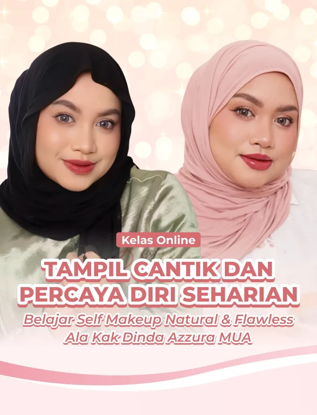 Tampil Cantik & Percaya Diri Seharian
