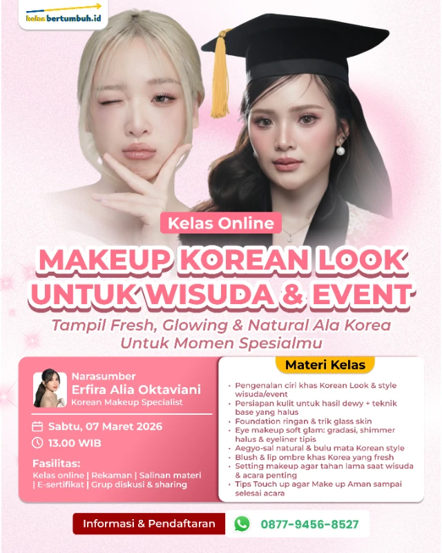 Makeup Korean Look untuk Wisuda & Event